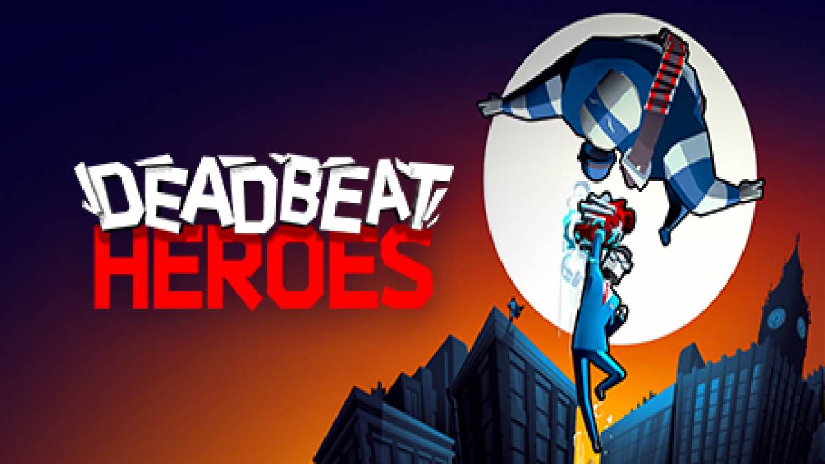 Deadbeat Heroes Cheats • Apocanow.com