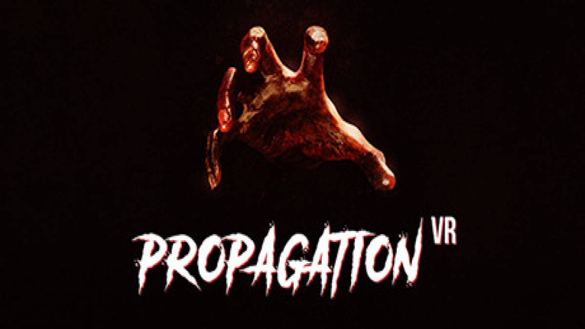 Propagation VR Cheats • Apocanow.com